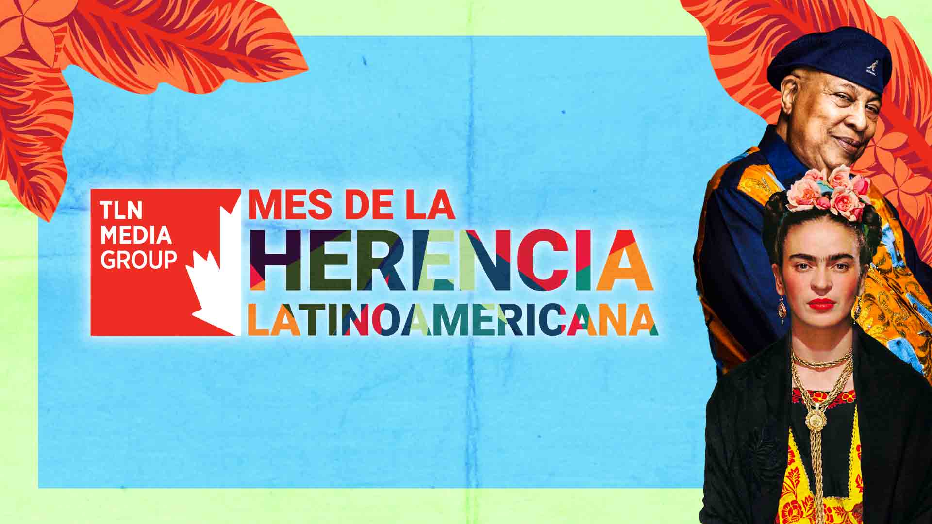 Mes de la Herencia Latinoamericana 2023 - Univision Canada